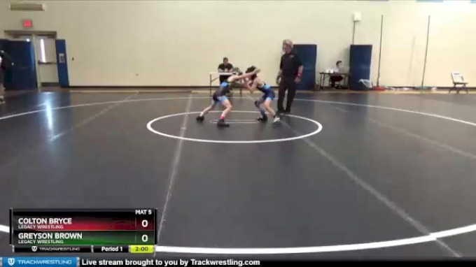 67 lbs Round 2 - Greyson Brown, Legacy Wrestling vs Colton Bryce ...