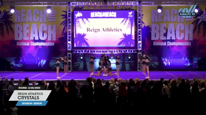 Reign Athletics - Crystals [2023 L1 Senior 3/25/2023] 2023 ACDA Reach ...
