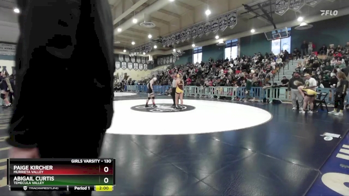 130 lbs Semifinal - Paige Kircher, Murrieta Valley vs Abigail Curtis ...