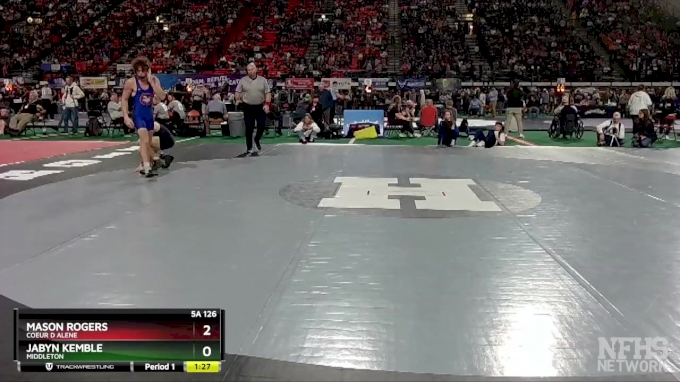 5A 126 lbs Quarterfinal - Mason Rogers, Coeur D Alene vs Jabyn Kemble ...