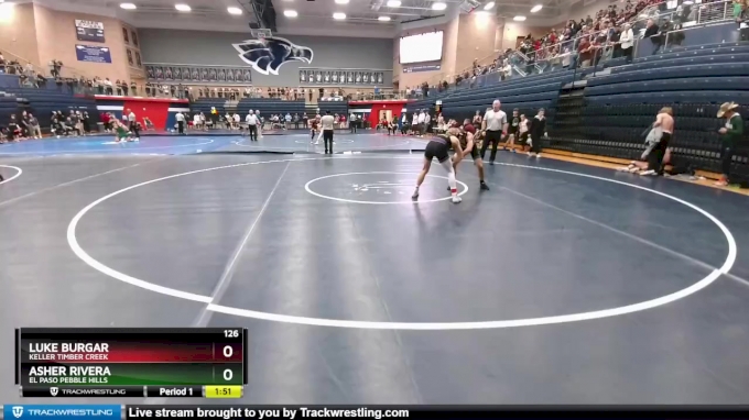 126 lbs Round 2 - Luke Burgar, Keller Timber Creek vs Asher Rivera, El ...
