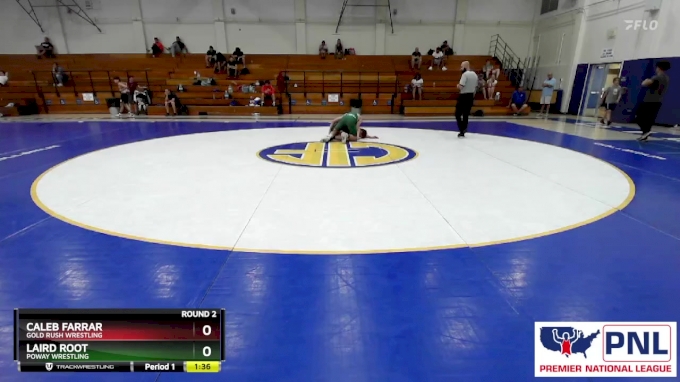 160 A Round 2 - Laird Root, Poway Wrestling vs Caleb Farrar, Gold Rush ...