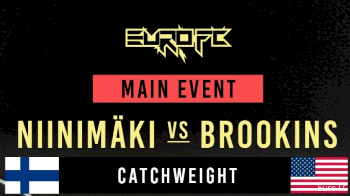 Jonathan Brookins Steps in to Face Tom Niinimaki at European FC 01 ...