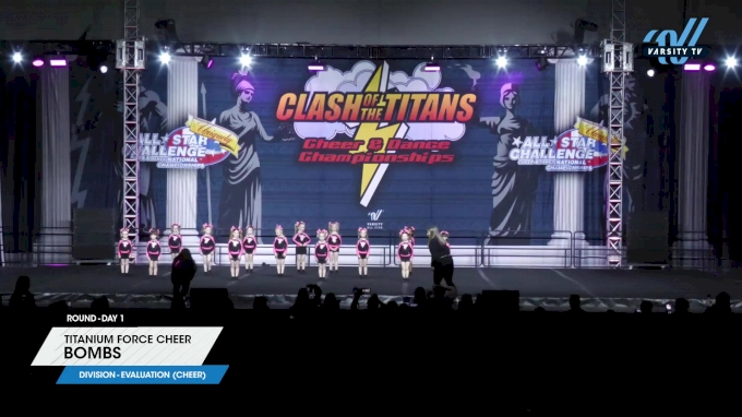 Titanium Force Cheer - BOMBS [2024 L1 Evaluation (Cheer) Day 1] 2024 ...