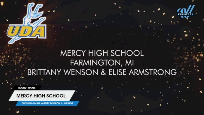 Mercy High School [2025 Small Varsity Division II - Hip Hop Finals ...