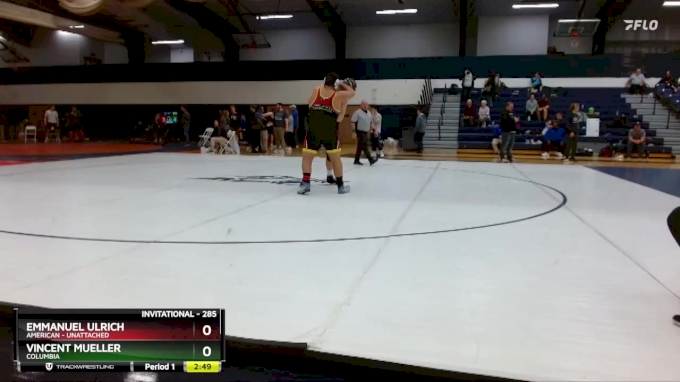 285 lbs 1st Place Match - Emmanuel Ulrich, American - Unattached vs Vincent Mueller, Columbia