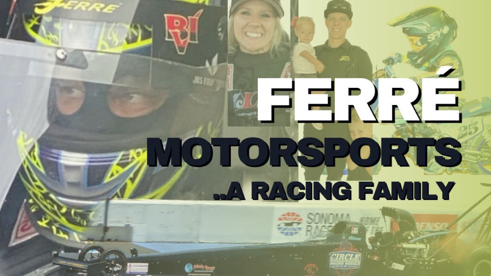 Ferré Motorsports: A Racing Family | FloRacing | Racing