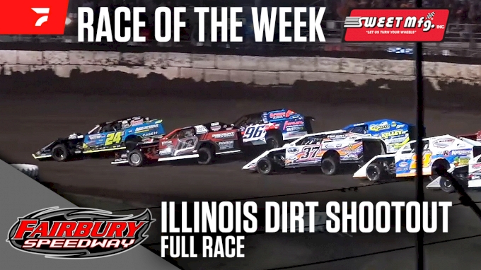 Sweet Mfg Race Of The Week: Illinois Dirt Shootout at Fairbury Speedway