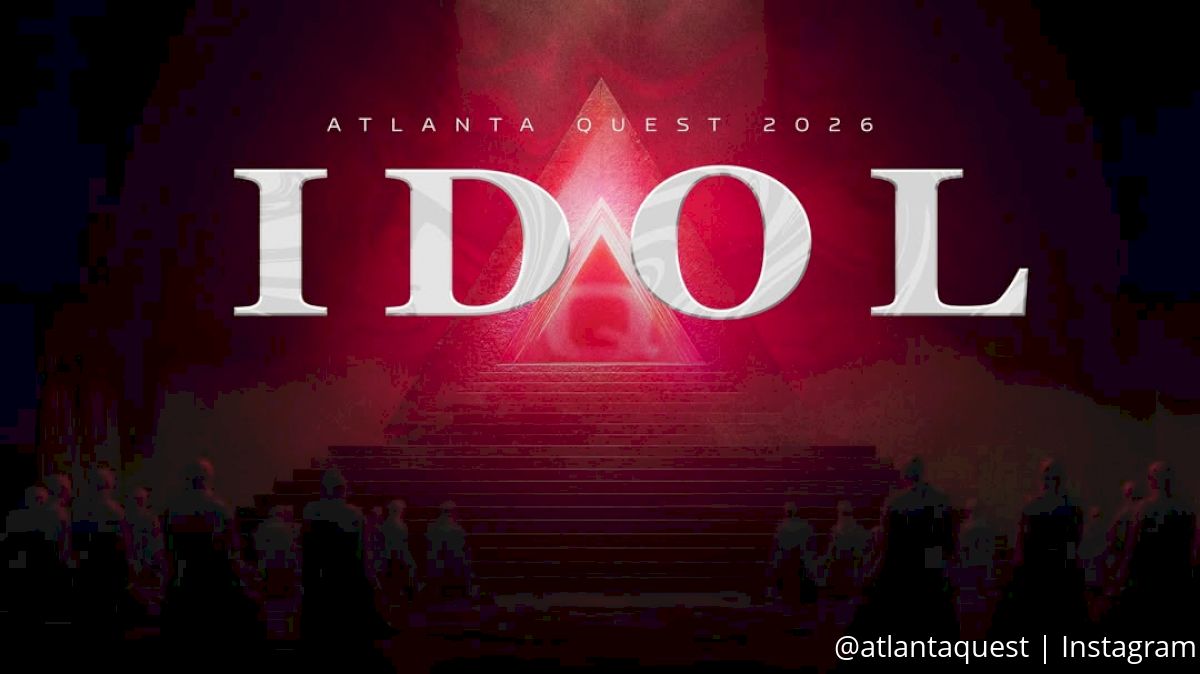 Atlanta Quest Announce WGI 2026 Program: IDOL - FloMarching