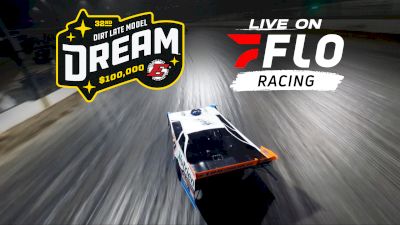32nd Dirt Late Model Dream Headlines Action Packed Week On FloRacing ...