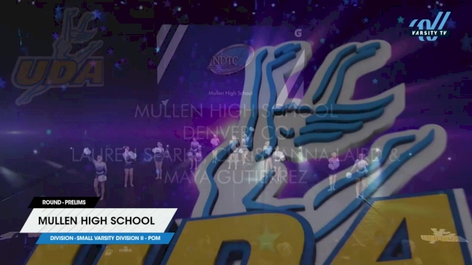 Mullen High School [2025 Small Varsity Division II - Pom Prelims] 2025 ...