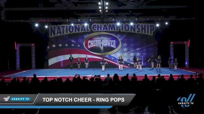 Top Notch Cheer - Ring Pops [2022 L2 Youth - Small - B Day 1] 2022 ...
