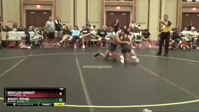 140 lbs Round 3 (6 Team) - Braylon Wright, Team Gotcha vs Brody Ismael ...