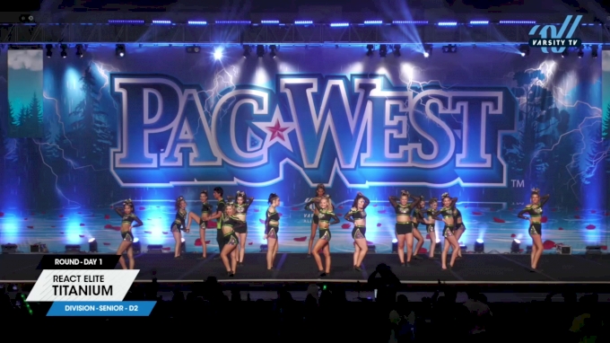 REACT Elite - Titanium [2024 L1 Senior - D2 Day 1] 2024 PacWest Grand ...
