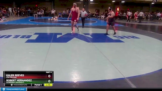 285 lbs Champ. Round 1 - Kaleb Reeves, Coe College vs Robert Hernandez ...