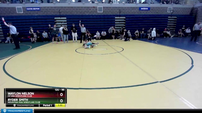 95 lbs Round 3 - Waylon Nelson, CV USA Wrestling Club vs Ryder Smith ...