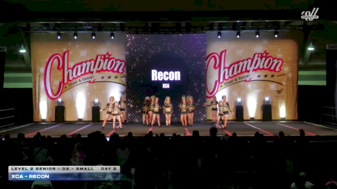 XCA - Recon [2025 L2 Senior - D2 - Small Day 2] 2025 Champion Cheer and ...
