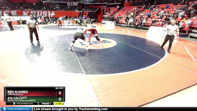 3A 215 lbs Quarterfinal - Ben Alvarez, Yorkville (H.S.) vs Kai Calcutt ...