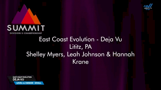 East Coast Evolution - Deja Vu [2025 L4.2 Senior - Small Prelims] 2025 ...