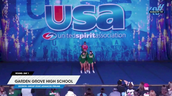 Garden Grove High School [2024 Group Stunt Advanced Prelims Day 1] 2024 ...