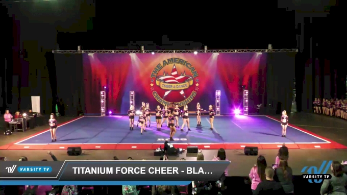 Titanium Force Cheer - Black Out [2022 L5 Senior - D2 Day 2] 2022 The ...